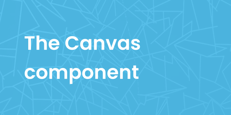 Anvil | The Canvas Component